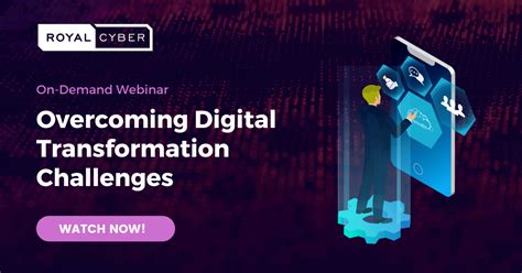 Overcoming Digital Transformation Challenges