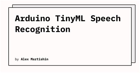 Arduino Tinyml Speech Recognition
