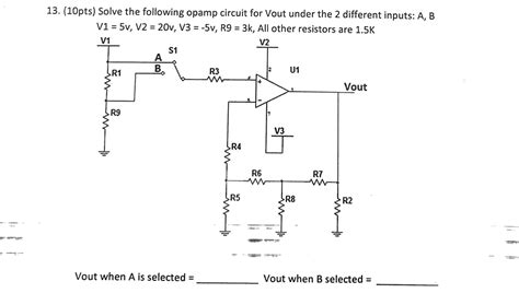 Solved Pts Solve The Following Opamp Circuit For Vout Chegg Com