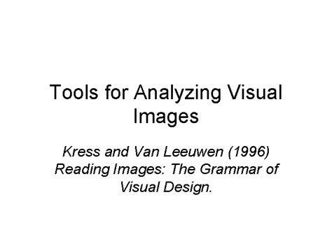 Tools For Analyzing Visual Images Kress And Van