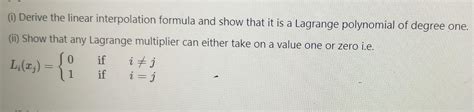 Solved Derive The Linear Interpolation Formula And Show Chegg