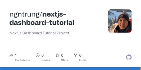 Github Ngntrungnextjs Dashboard Tutorial Nextjs Dashboard Tutorial Project