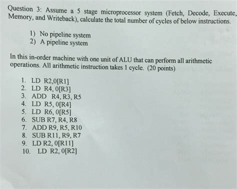 Solved Assume A 5 Stage Microprocessor System Fetch