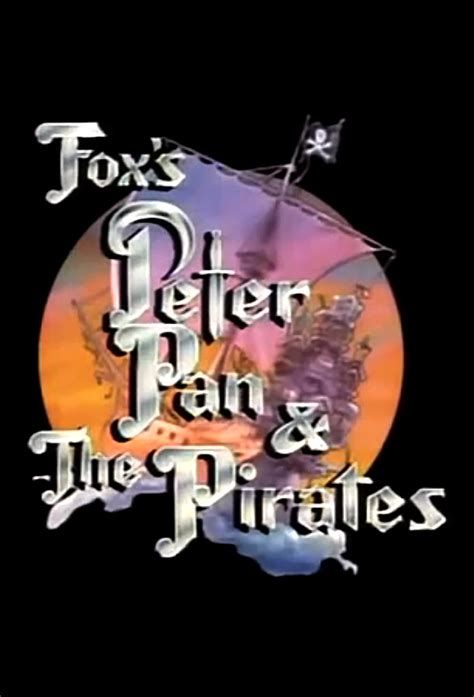 Peter Pan And The Pirates TheTVDB Com