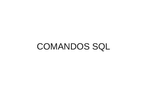 PPT COMANDOS SQL Bases De Datos Relacionales Servidor De Base De Datos Base De Datos Demo