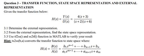Solved Question 3 Transfer Function State Space
