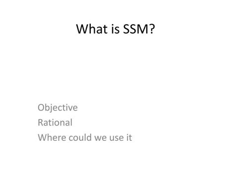 Ppt What Is Ssm Powerpoint Presentation Free Download Id 3889214