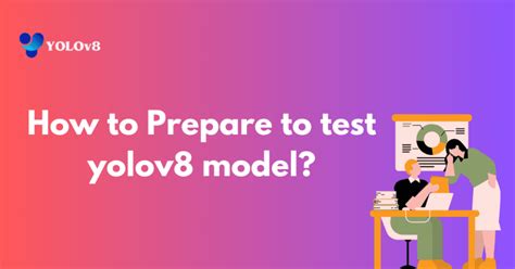 How To Test Yolov8 Model A Complete Guide