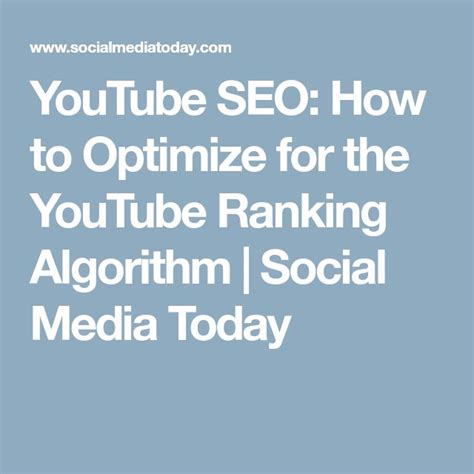 YouTube SEO How To Optimize For The YouTube Ranking Algorithm Social Media Today