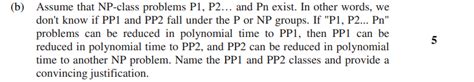 Solved B Assume That Np Class Problems P1 P2 And Pn
