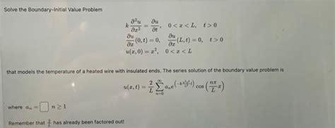Solved Solve The Boundary Initial Value Problem