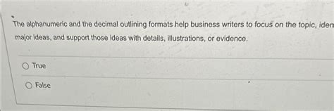 Solved The Alphanumeric And The Decimal Outlining Formats Chegg Com