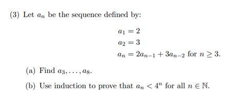 Let An Be The Sequence Defined By A A An An An For N A Find A A