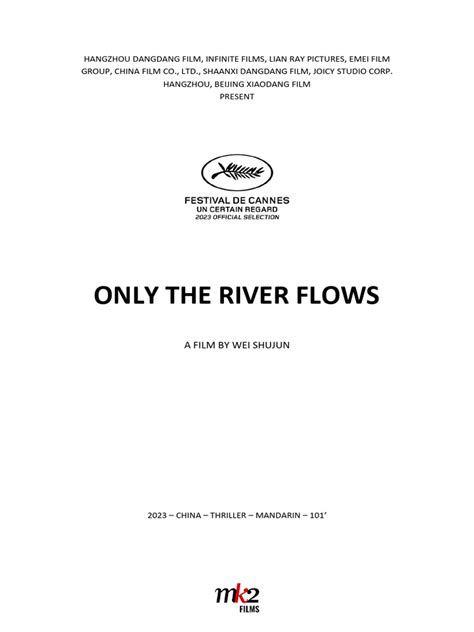 Only The River Flows Press Notes Pdf