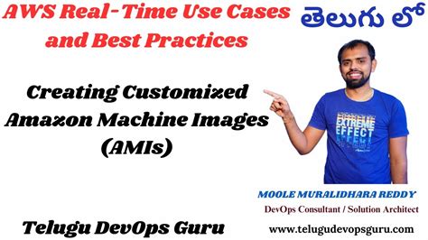 creating customized amazon machine images amis telugu devops guru aws realtime 91