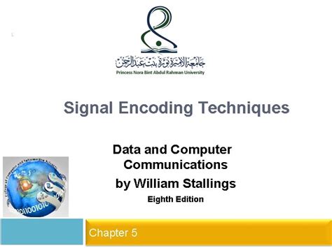 1 Signal Encoding Techniques Data And Computer Communications