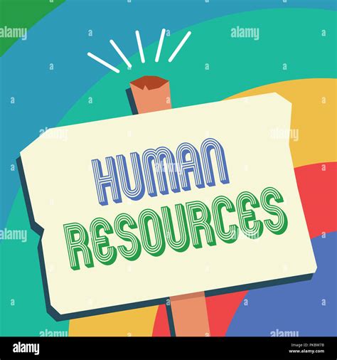 Text Sign Showing Human Resources Conceptual Photo The People Who Make Up The Workforce Of An