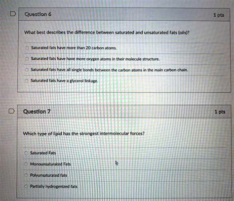 Solved Question 1pts What Best Describes The Difference Between Saturated And Unsaturated Fats