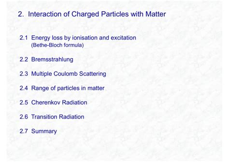 Interaction Of Charged Particles With Matter