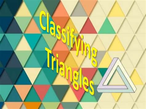 Classifying Triangles Pptx
