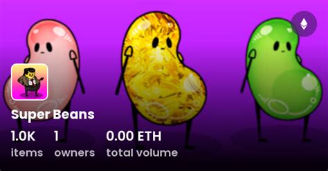 Super Beans Collection OpenSea