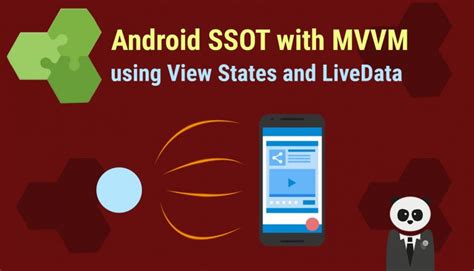 Android Single Source Of Truth Ssot Using View States With Mvvm And