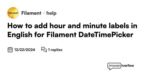 How To Add Hour And Minute Labels In English For Filament Datetimepicker Filament