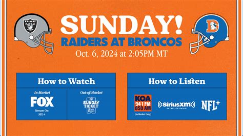 Denver Broncos Vs Las Vegas Raiders How To Watch Listen And Live Stream