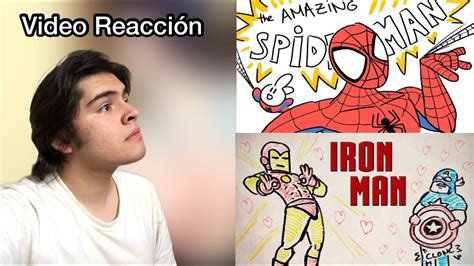 Destripando La Historia Iron Man Y Spiderman Video ReacciÓn