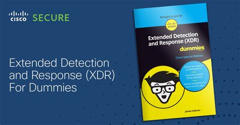 Anwar Adil On Linkedin Extended Detection And Response Xdr For Dummies
