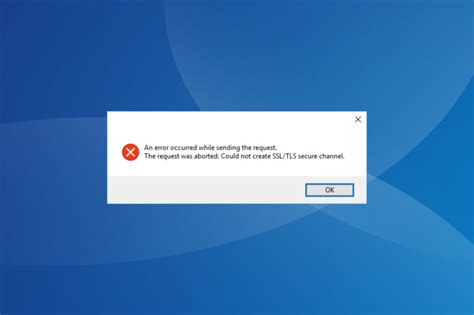 Server 2012 Could Not Create SSL TLS Secure Channel Fix
