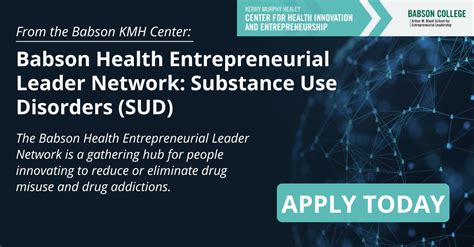 Babson Health Entrepreneurial Leader Network Substance Use Disorders Robert Schultz