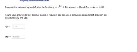 Solved Compute The Values Of Dy And Δy For The Function