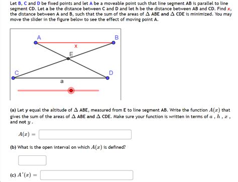 Answered Let B C And D Be Fixed Points And Let A Be A Moveable Point Such That Line Segment AB