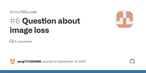 Question About Image Loss · Issue 6 · Xh Liusdgcode · Github