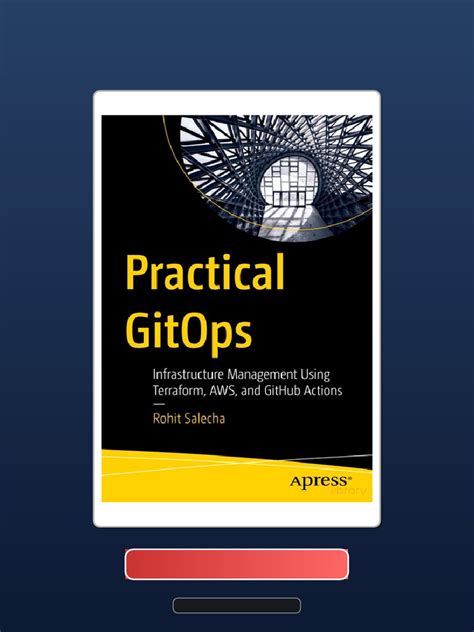 Practical Gitops Infrastructure Management Using Terraform Aws And Github Actions 1st Edition