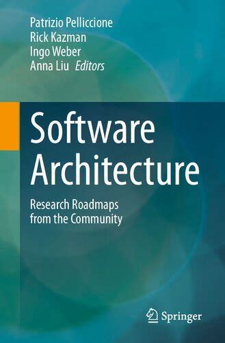 Software Architecture Research Roadmaps From The Community Pdfepub Version Controses Store