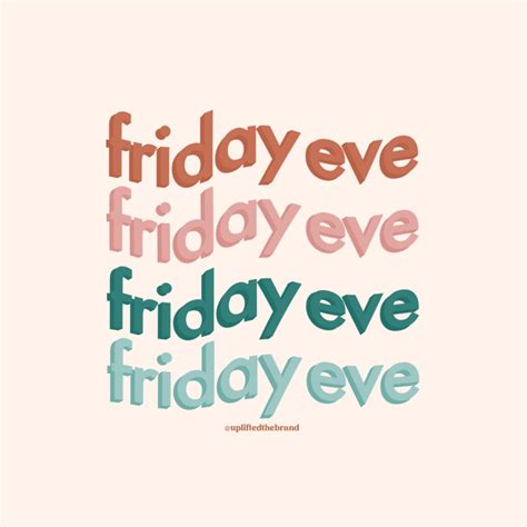 Friday Eve Thursday Quotes Funny Weekend Quotes Its Friday Quotes