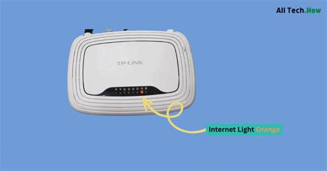 Why Internet Light On My Tp Link Router Is Orange Why Internet Light On My Tp Link Router Is Orange