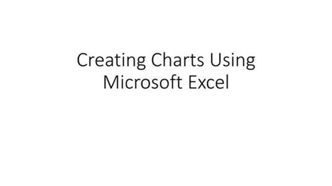 Using Microsoft Excel4 Charts Pdf
