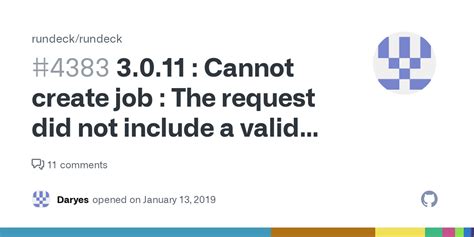 3011 Cannot Create Job The Request Did Not Include A Valid Token Or The Token Has Expired