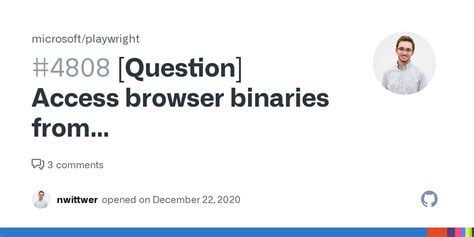 Question Access Browser Binaries From Nodemodulesplaywright
