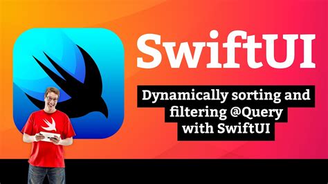 Dynamically Sorting And Filtering Query With Swiftui Swiftdata