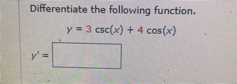 Solved Differentiate The Following Function Chegg