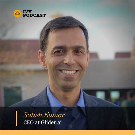 satish kumar ceo at glider ai the ivy podcast
