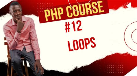 12 Php Beginners Course 2025 Php Loops Youtube