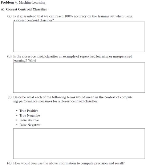Solved Problem 4 Machine Learning A Closest Centroid