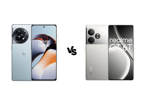 OnePlus 11R 5G Vs Realme GT 6T What Should You Pick
