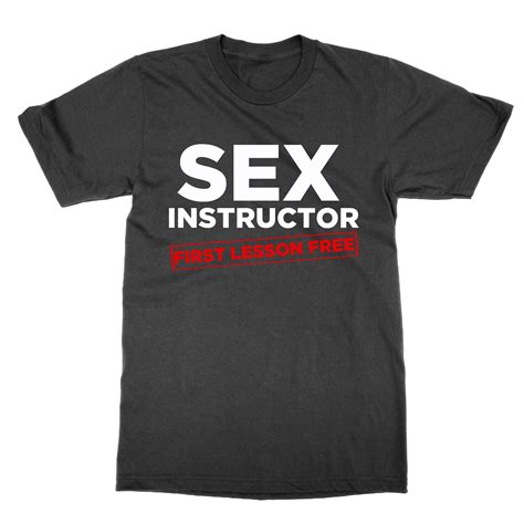 Sex Instructor T-Shirt • Clique Wear
