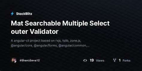 Mat Searchable Multiple Select Outer Validator StackBlitz